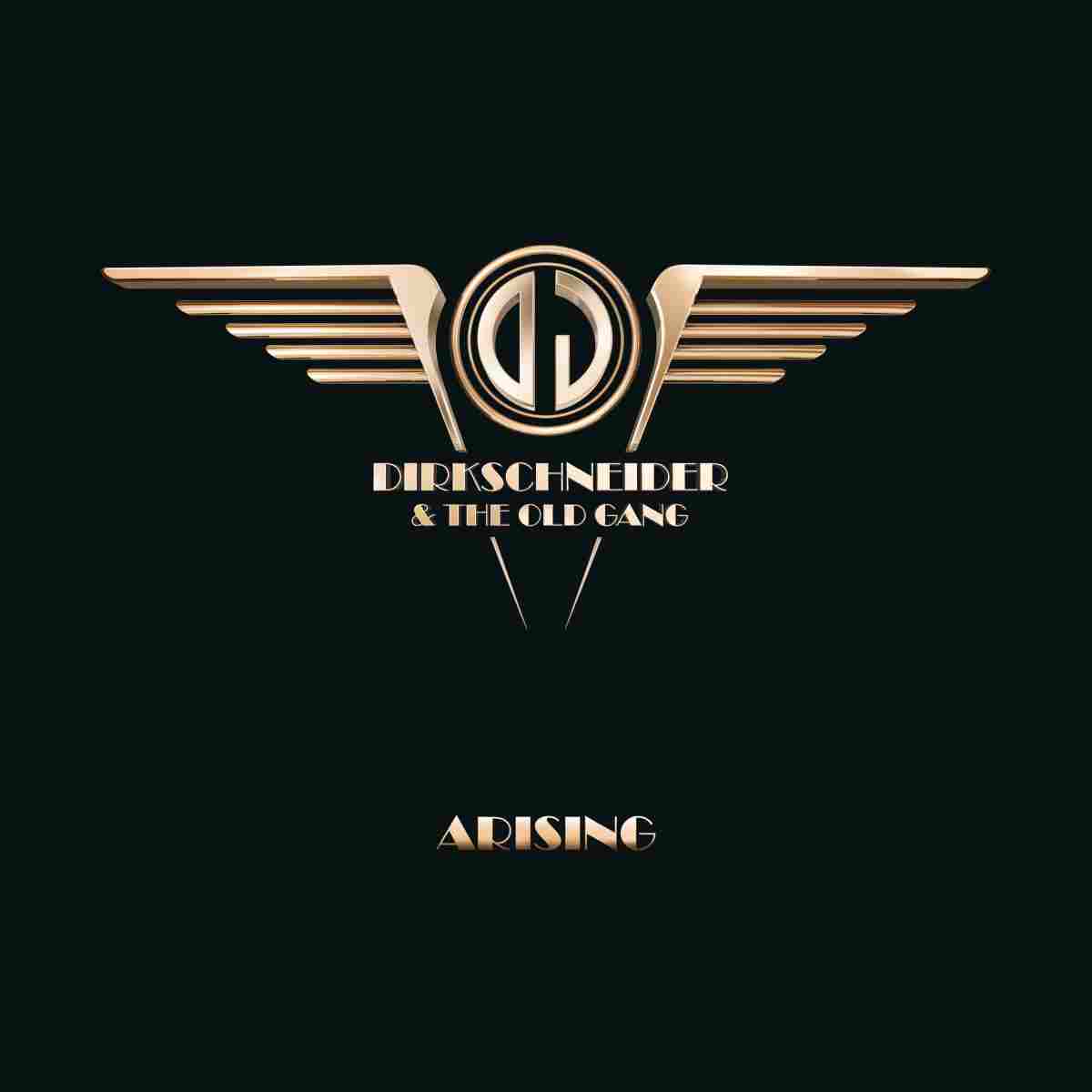 Dirkschneider & The Old Gang - Arising | Metalheads Forever Magazine