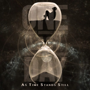 ONE LAST DAY's New Emotional Single And Lyric Video 'As Time Stands ...