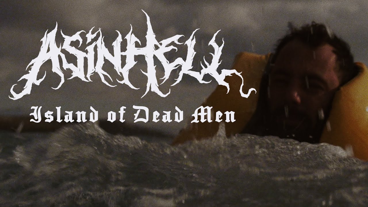ASINHELL SHARE "ISLAND OF DEAD MEN" | Metalheads Forever Magazine
