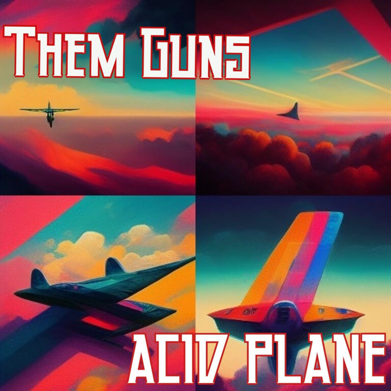THEM GUNS Release New Single "Acid Plane" + Music Video via TLG|ZOID ...