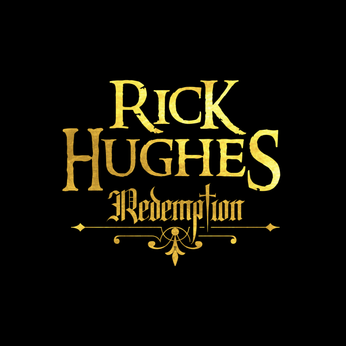 RICK HUGHES DELIVERS A SPECTACULAR SOLO ALBUM WITH 'REDEMPTION' | Metalheads Forever Magazine